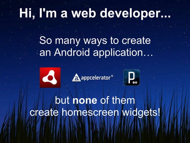 Android Homescreen Widgets Demystified | PPT