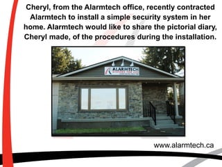 Alarmtech Systems For Life Installs a Home Security System. | PPT