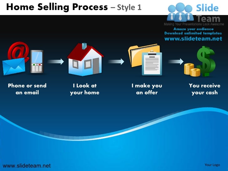 Home selling steps to sell process design 1 powerpoint ppt slides.