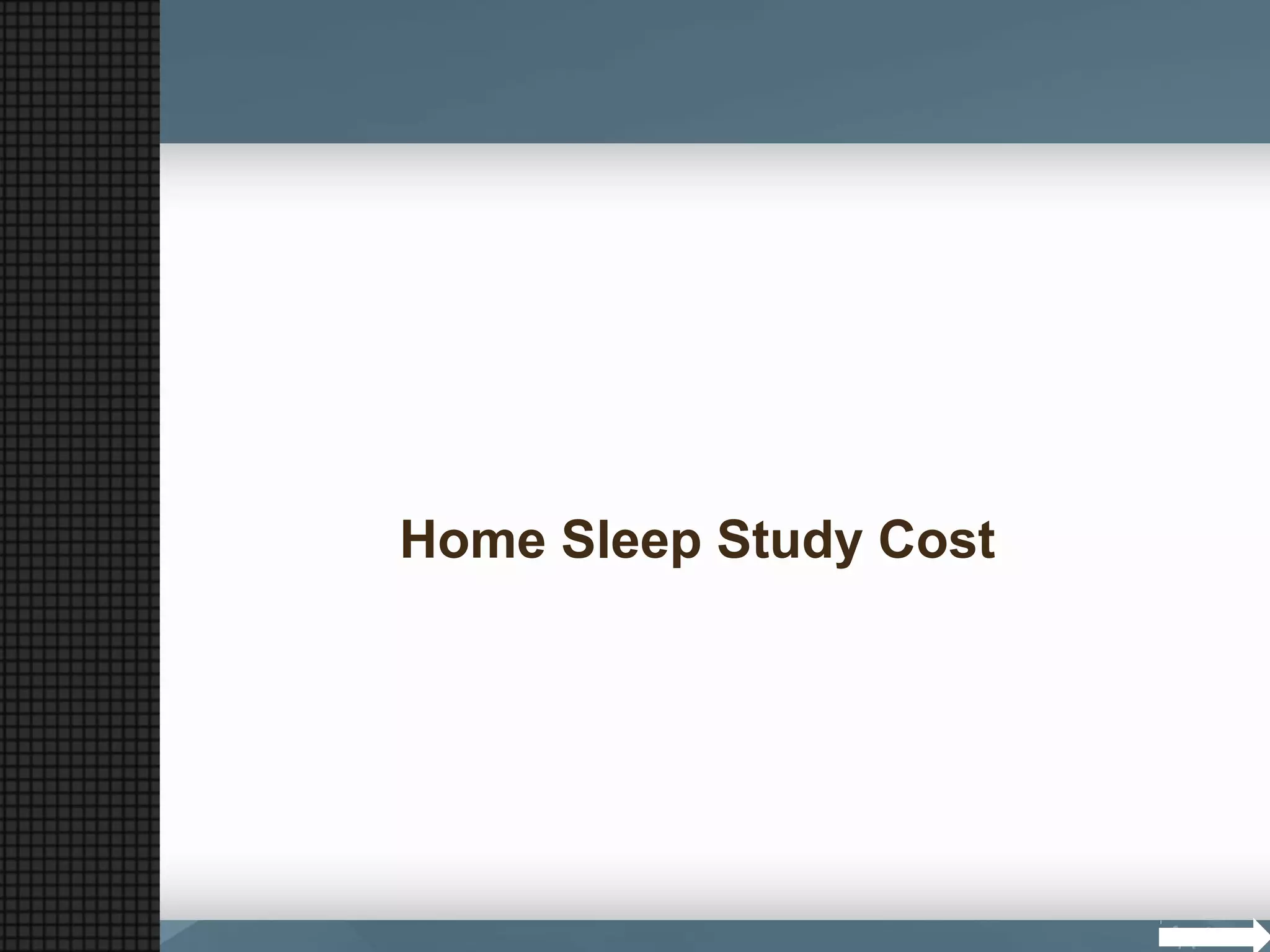 Home sleep study cost | PPT