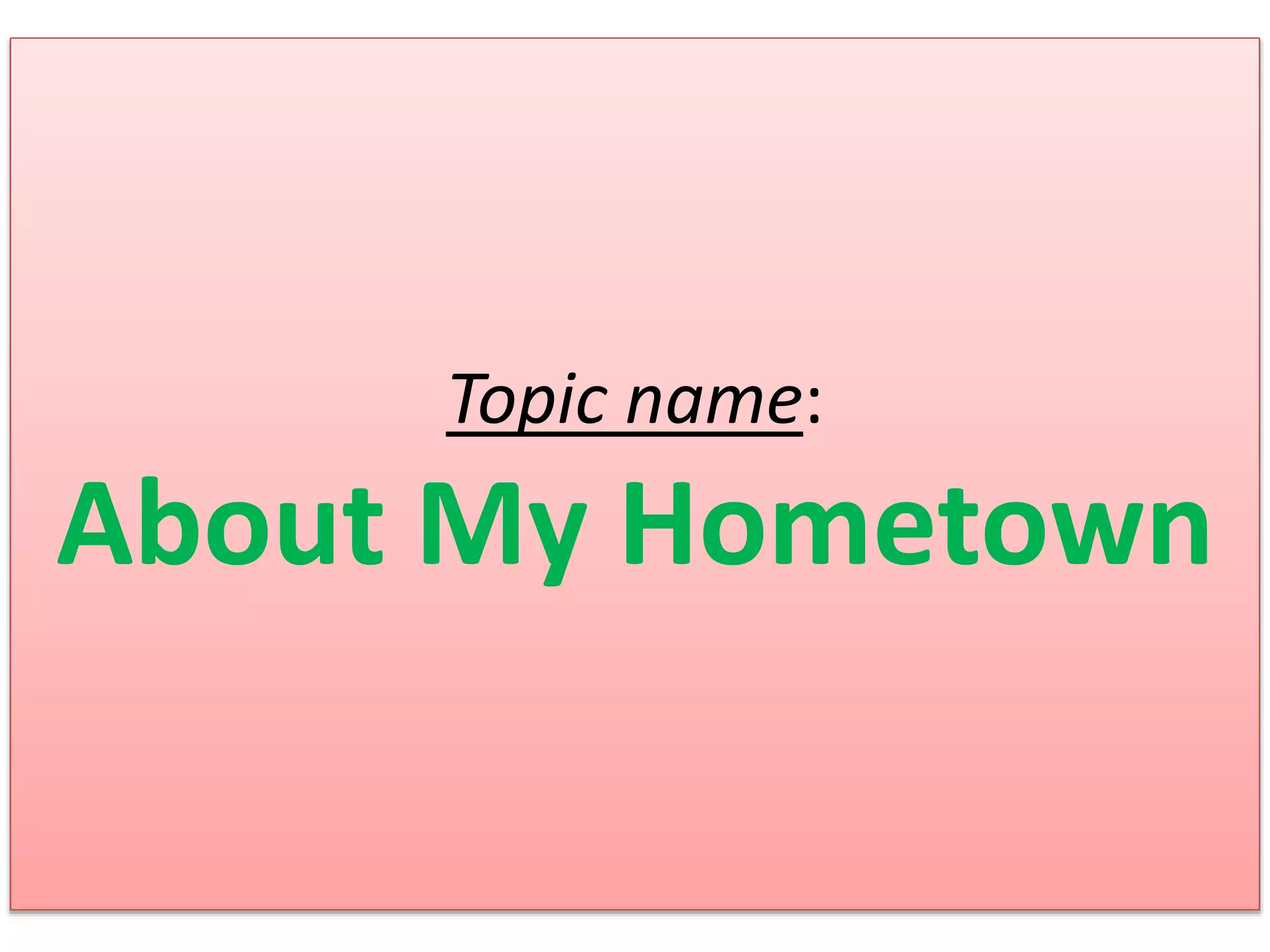 Home Town - Noakhali | PPTX