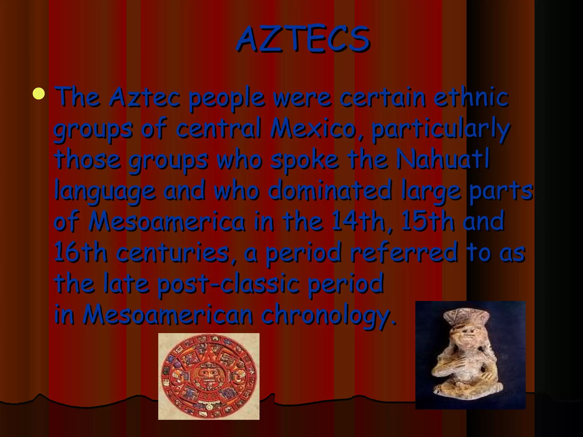 Aztecs: Adrian y Jesus | PPT
