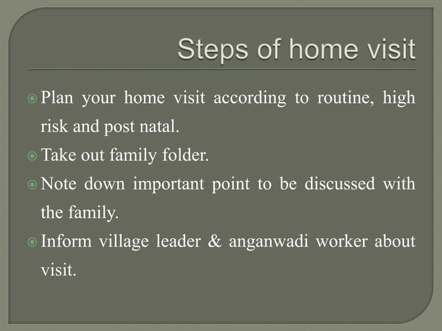 Home visit | PPTX | Parenting Babies and Toddlers | Parenting