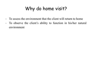 Home visit.pptxdfdfdfdfdfdfdfdfdfdfdfdfdf | PPT