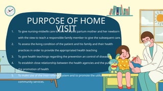 HOME VISIT & BAG TECHNIQUE OF FAMILY CONTACT IN NURSING & MIDWIFERY | PPTX