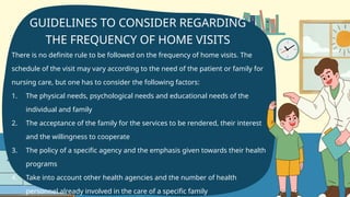 HOME VISIT & BAG TECHNIQUE OF FAMILY CONTACT IN NURSING & MIDWIFERY | PPTX