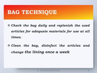 Home visit & bag technique | PPTX