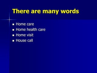Home visit rcfpt handout | PPTX