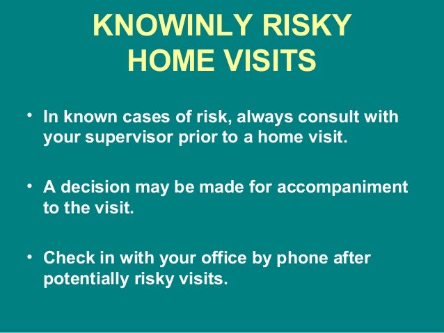 Home Visit Safety