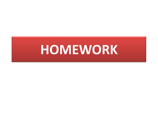 Homework | PPTX