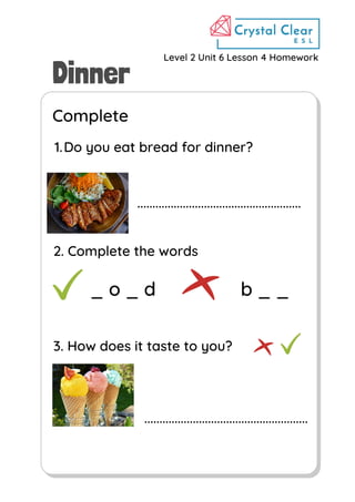 Chrystal Clear ESL learning homework L2 U6 | PDF