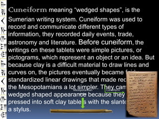 Mesopotamia PPT- Cuneiform | PPT