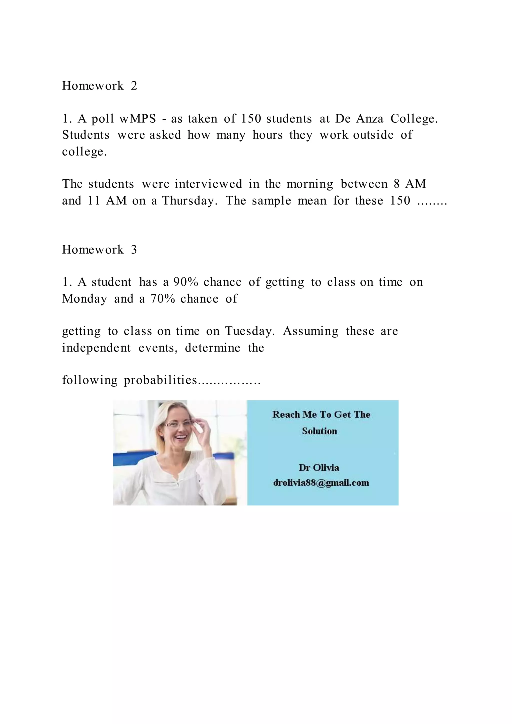 Homework 21. A poll wMPS - as taken of 150 students at De Anza C | PDF