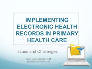 EHR Implementation Challenges in Primary Care (Philippines) | PPTX