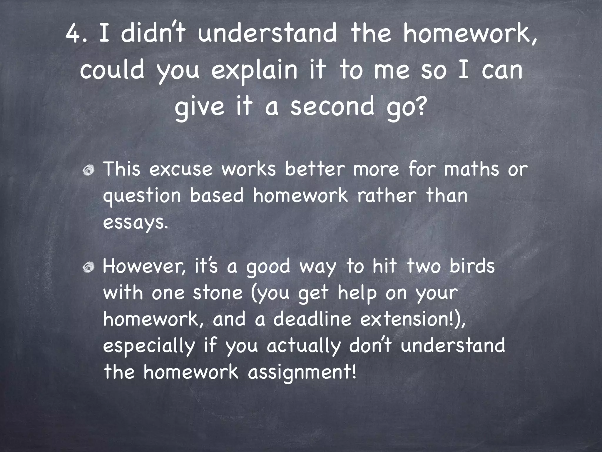 10 excuses for not doing your homework | PPT