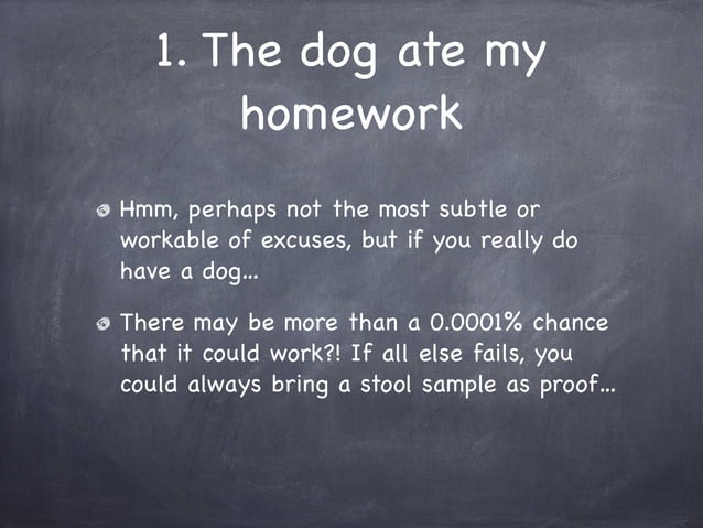 10 excuses for not doing your homework | PPT