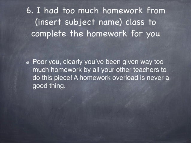 10 excuses for not doing your homework | PPT