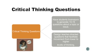 Instructional Strategies for Developing Critical Thinking Skills | PPT
