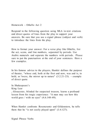 Homework – Othello Act 2Respond to the following question | PDF