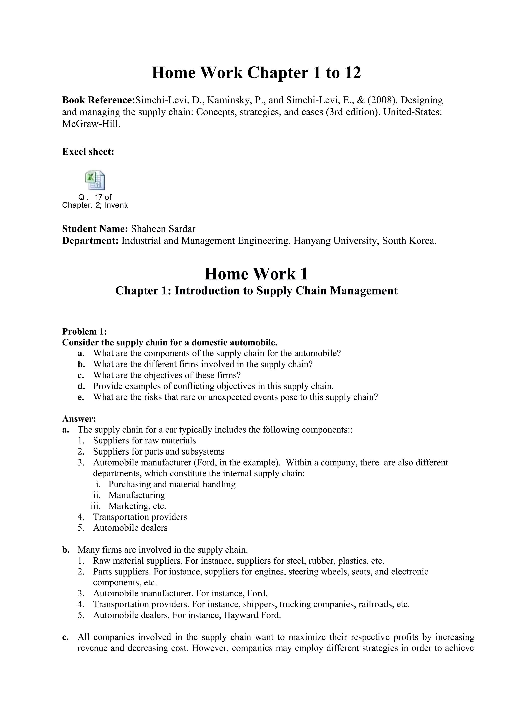 Home Work Chapter 1 to 12: Book Reference: Simchi-Levi, D., Kaminsky, P ...