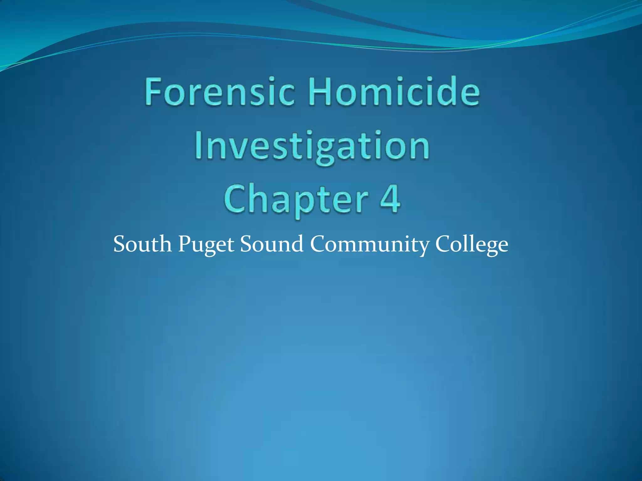 Homicide Chapter 4 | PPTX