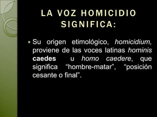 Homicidio | PPTX