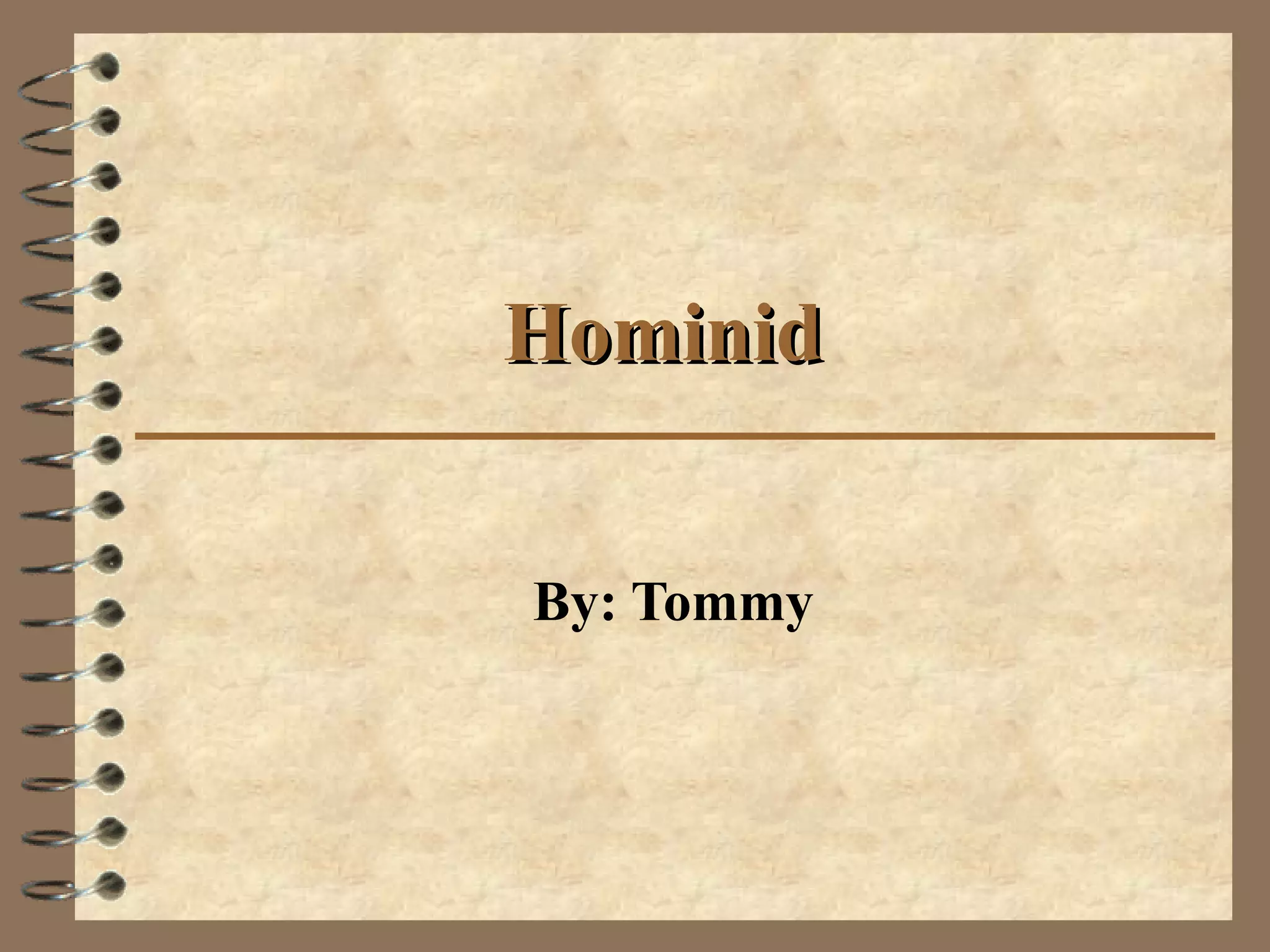 Hominid | PPT