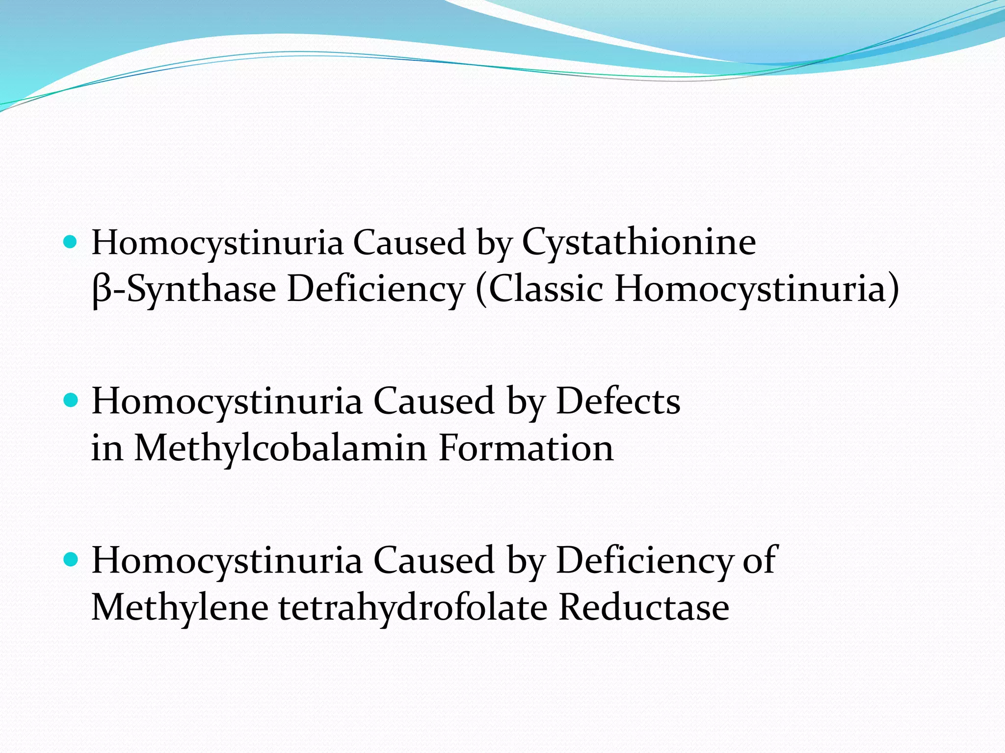 Homocystinuria | PPTX