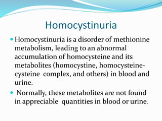 Homocystinuria | PPTX