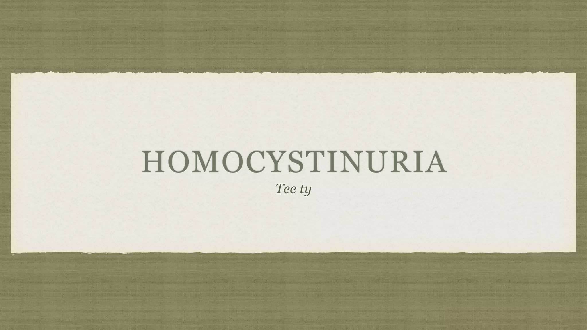 Homocystinuria pdf | PDF