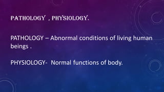 Homoeopathic General Pathology ppt | PDF