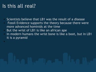 Homo Floresiensis | PPT | Biological Sciences | Science
