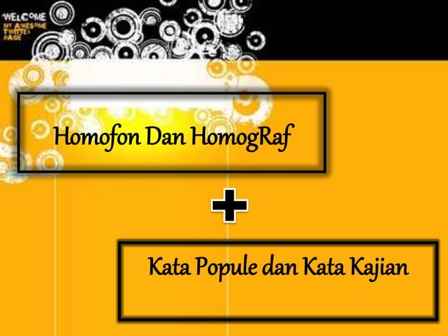 Homofon dan homograf | PPTX