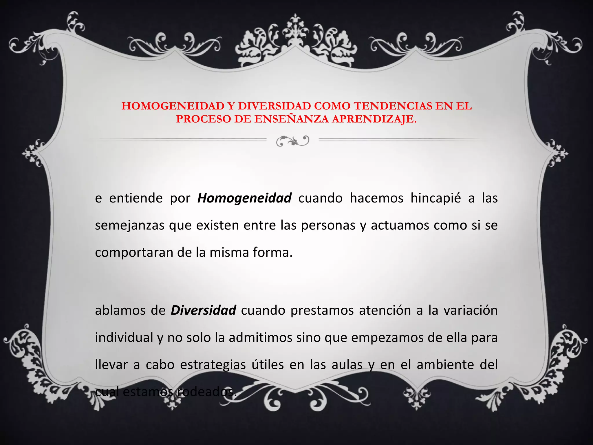 Homogeneidad y diversidad | PPT
