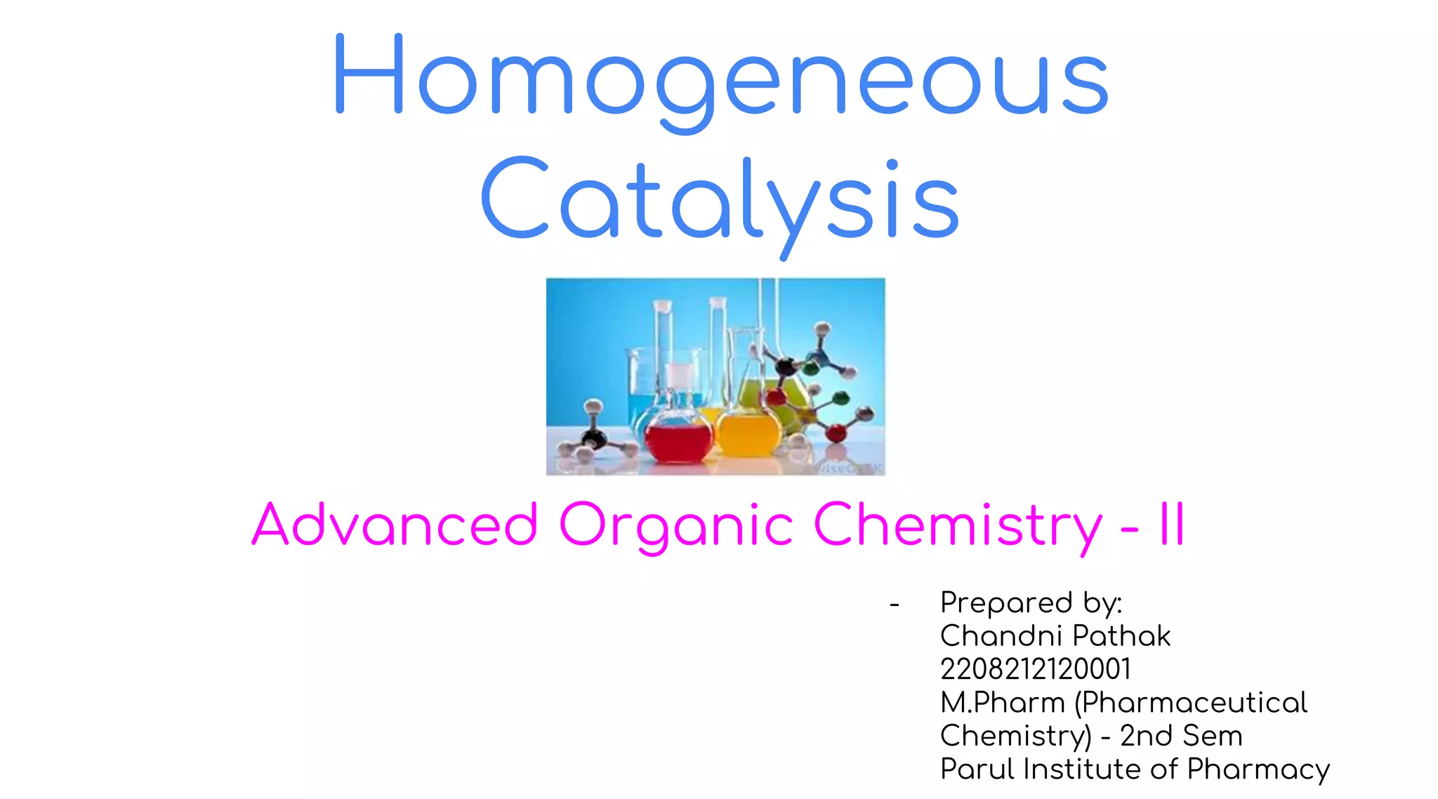 Homogeneous Catalysis.pptx