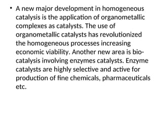 Homogeneous catalysis in the process industry-340684422.ppt