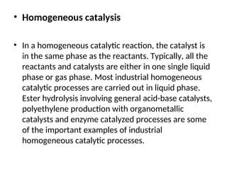 Homogeneous catalysis in the process industry-340684422.ppt