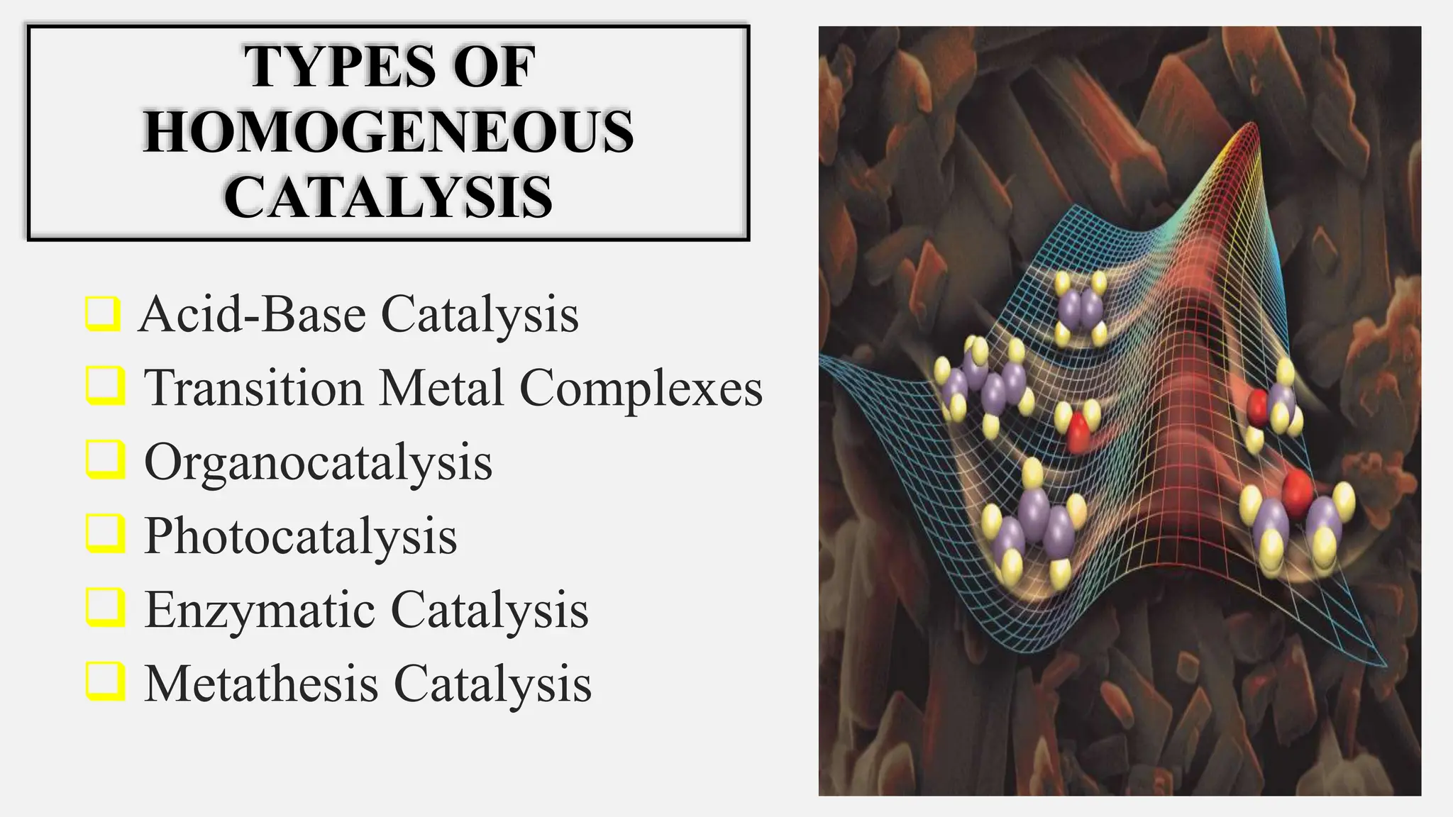 HOMOGENEOUS CATALYTC REACTIONS.pptx