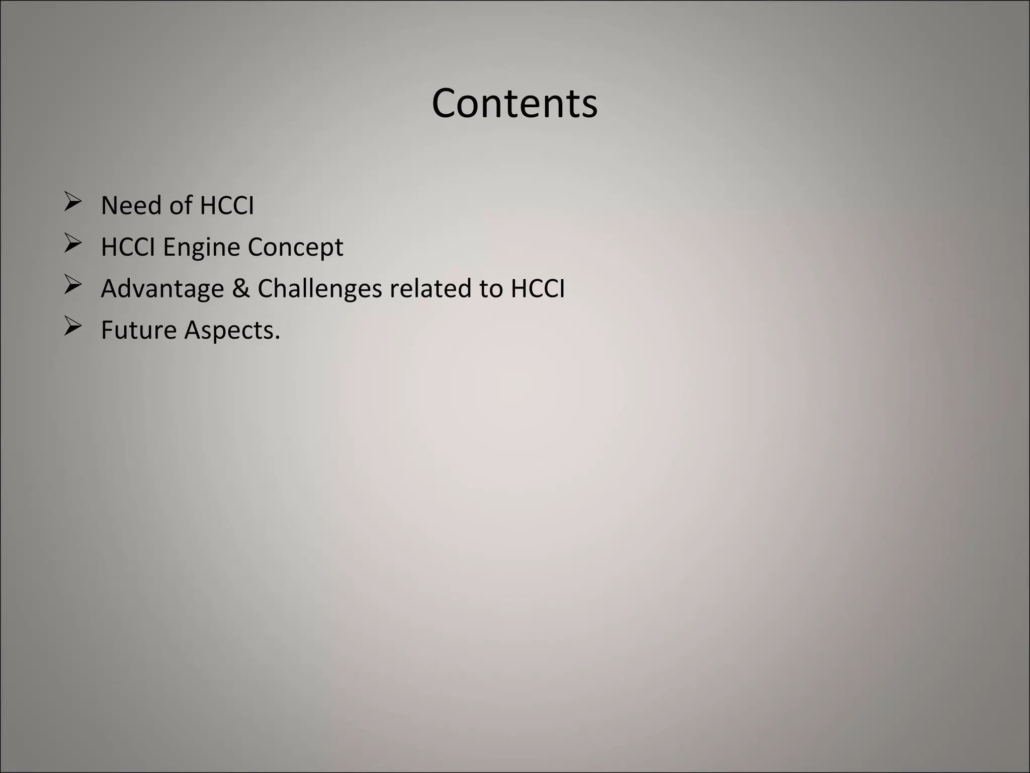 Homogeneous charge compression ignition hcci Engines | PPT