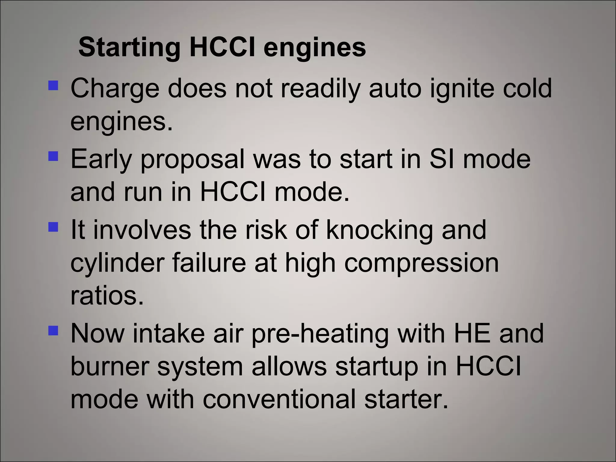 Homogeneous charge compression ignition hcci Engines | PPT