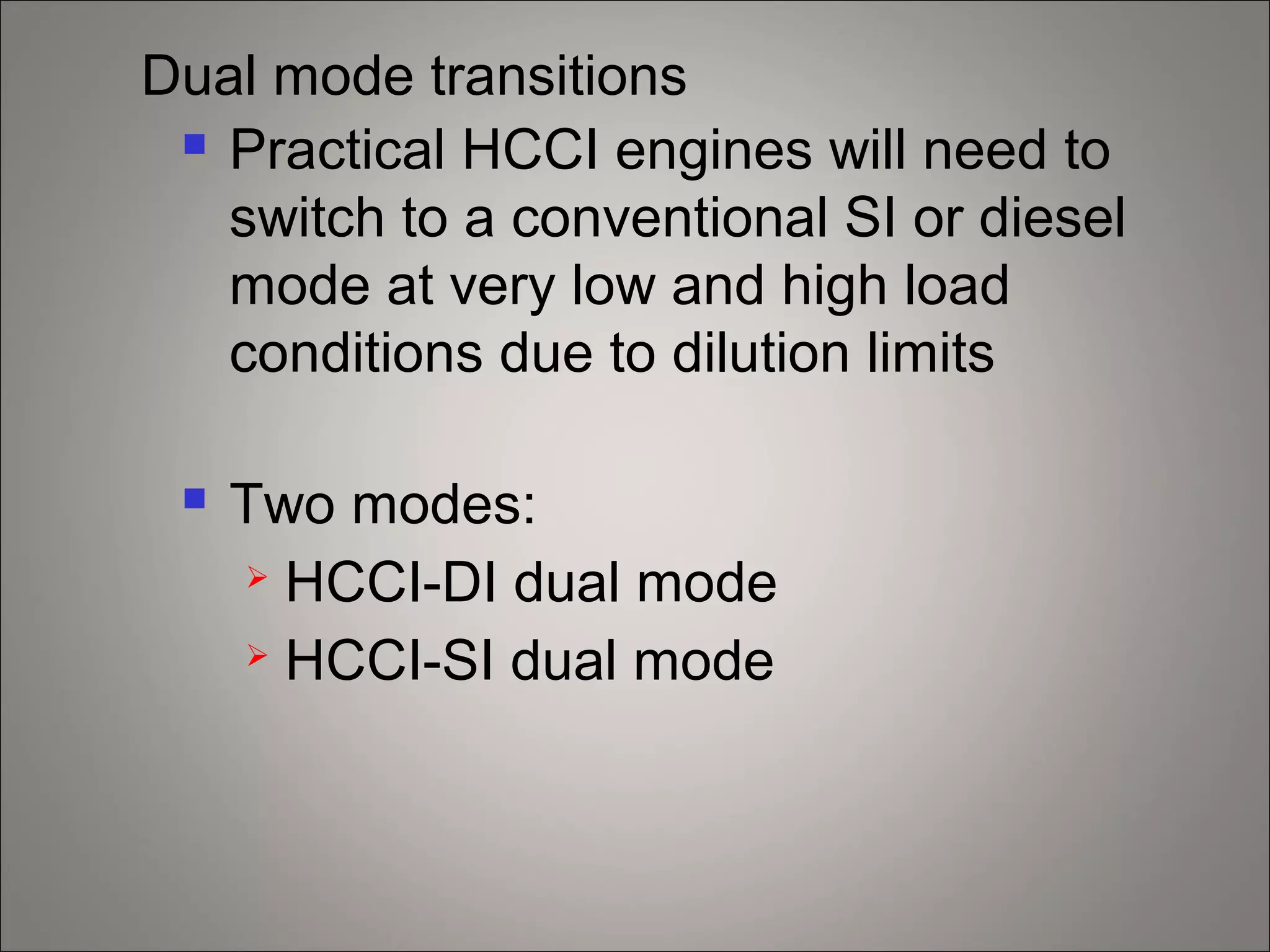 Homogeneous charge compression ignition hcci Engines | PPT