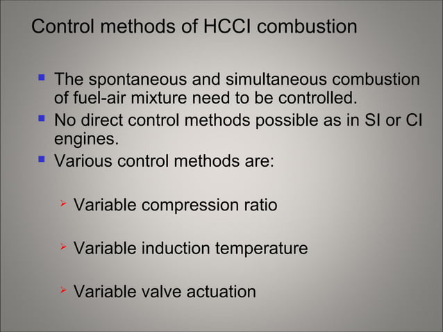 Homogeneous charge compression ignition hcci Engines | PPT | Chemistry ...