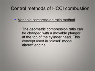 Homogeneous charge compression ignition hcci Engines | PPT | Chemistry | Science