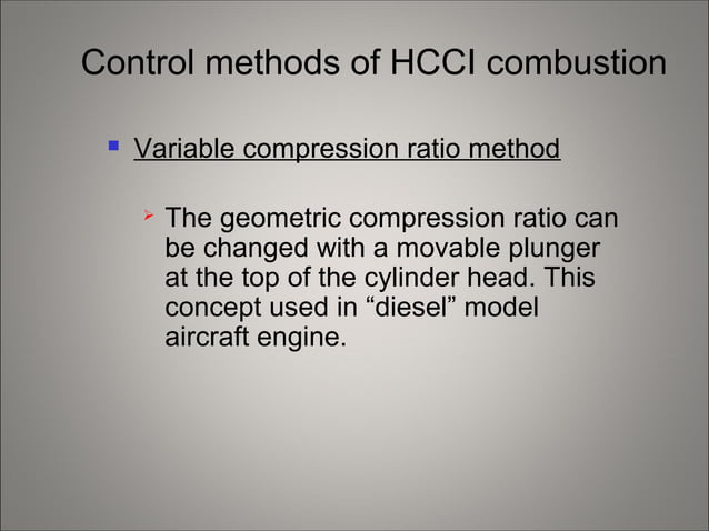 Homogeneous charge compression ignition hcci Engines | PPT | Chemistry ...