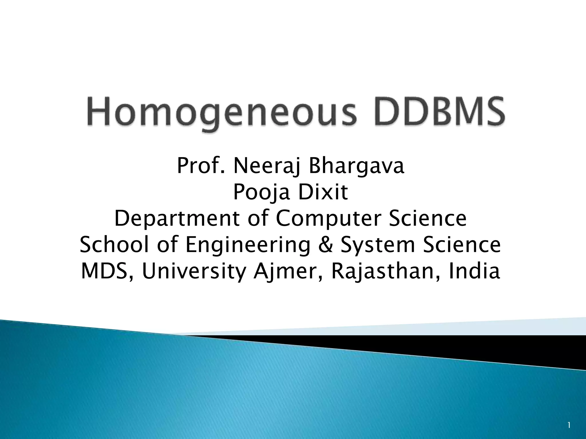 Homogeneous ddbms | PPTX