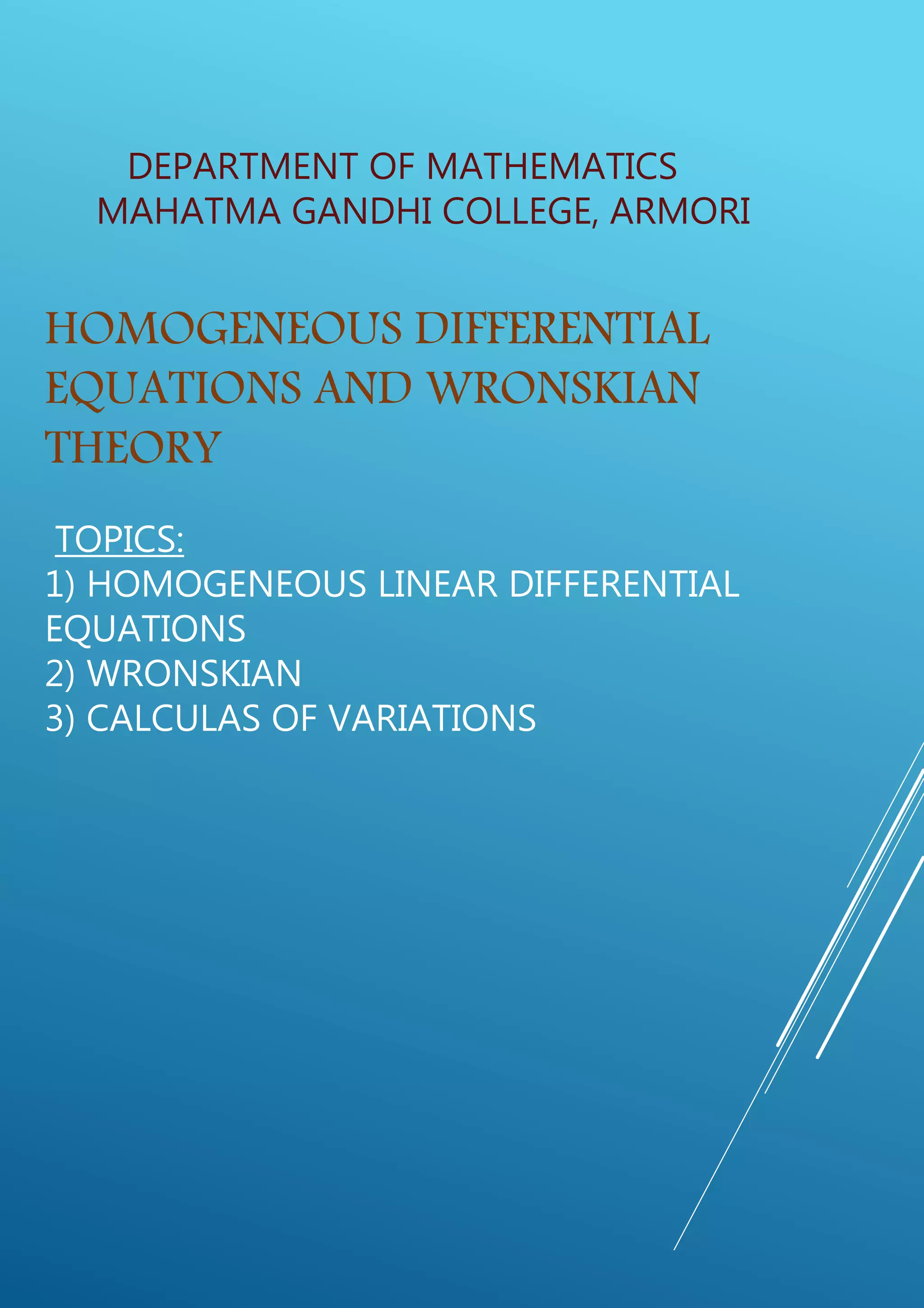 Homogeneous differential equations and wronskian theory.pptx