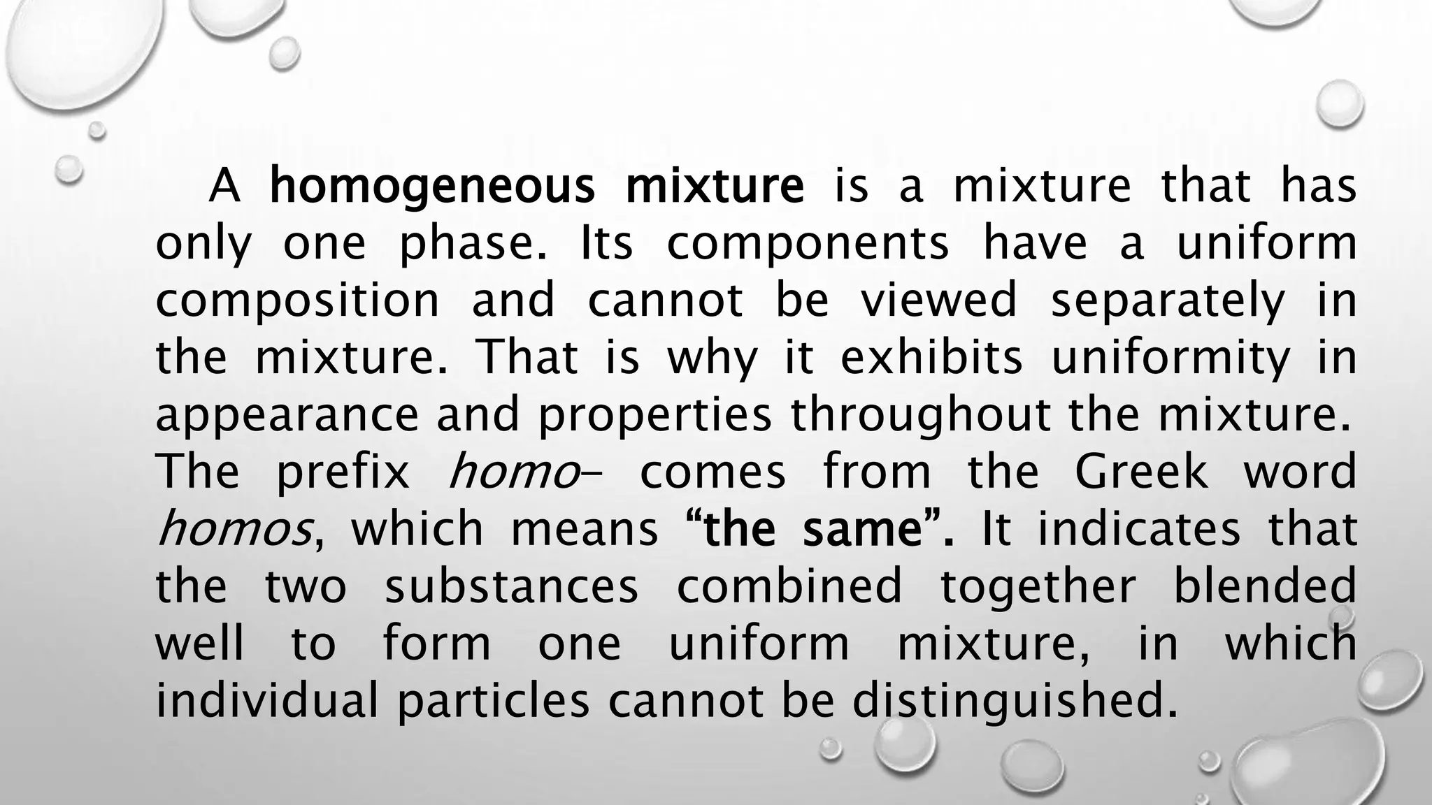 Homogeneous mixture | PPTX