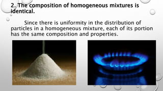 Homogeneous mixture | PPTX