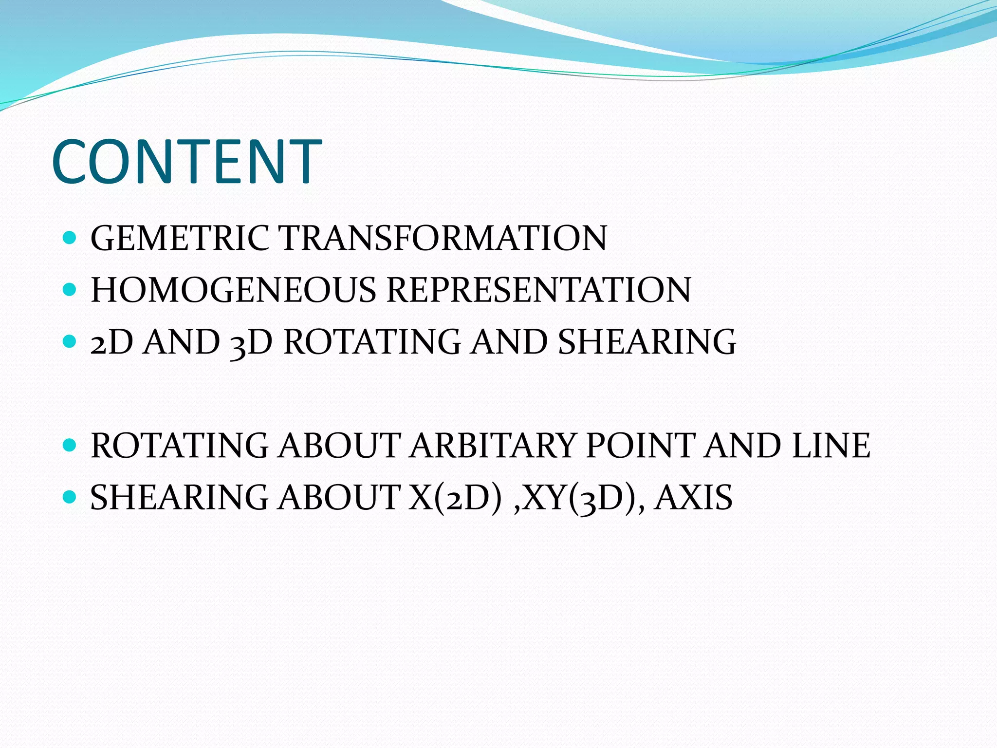 Homogeneous Representation Rotating Shearing Pptx
