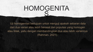 Homogenitas dan Normalitas Data penelitian | PPT